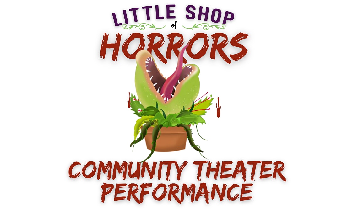 Little Shop of Horrors Performance - Long X Arts Foundation